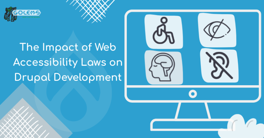 The Impact Of Web Accessibility Laws On Drupal Development